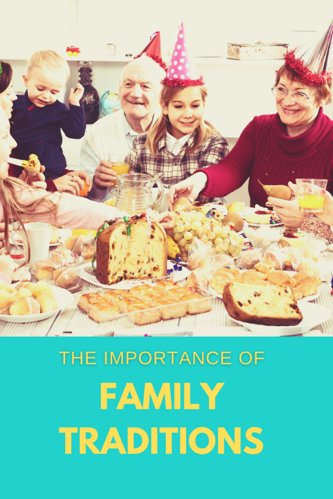 The Importance of Family Traditions - Mama Reflections